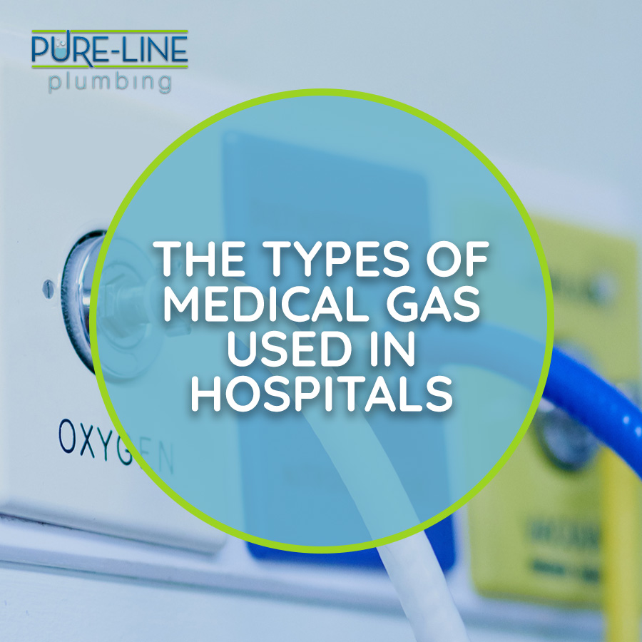 The Types of Medical Gas Used in Hospitals | Pure-Line Plumbing